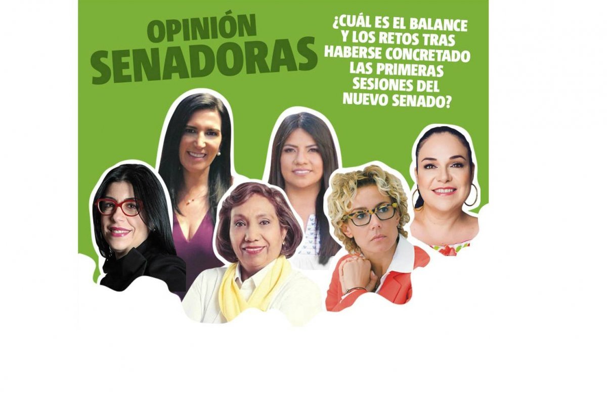 Bienvenida la opinión de las Senadoras de la LXIV Legislatura ...